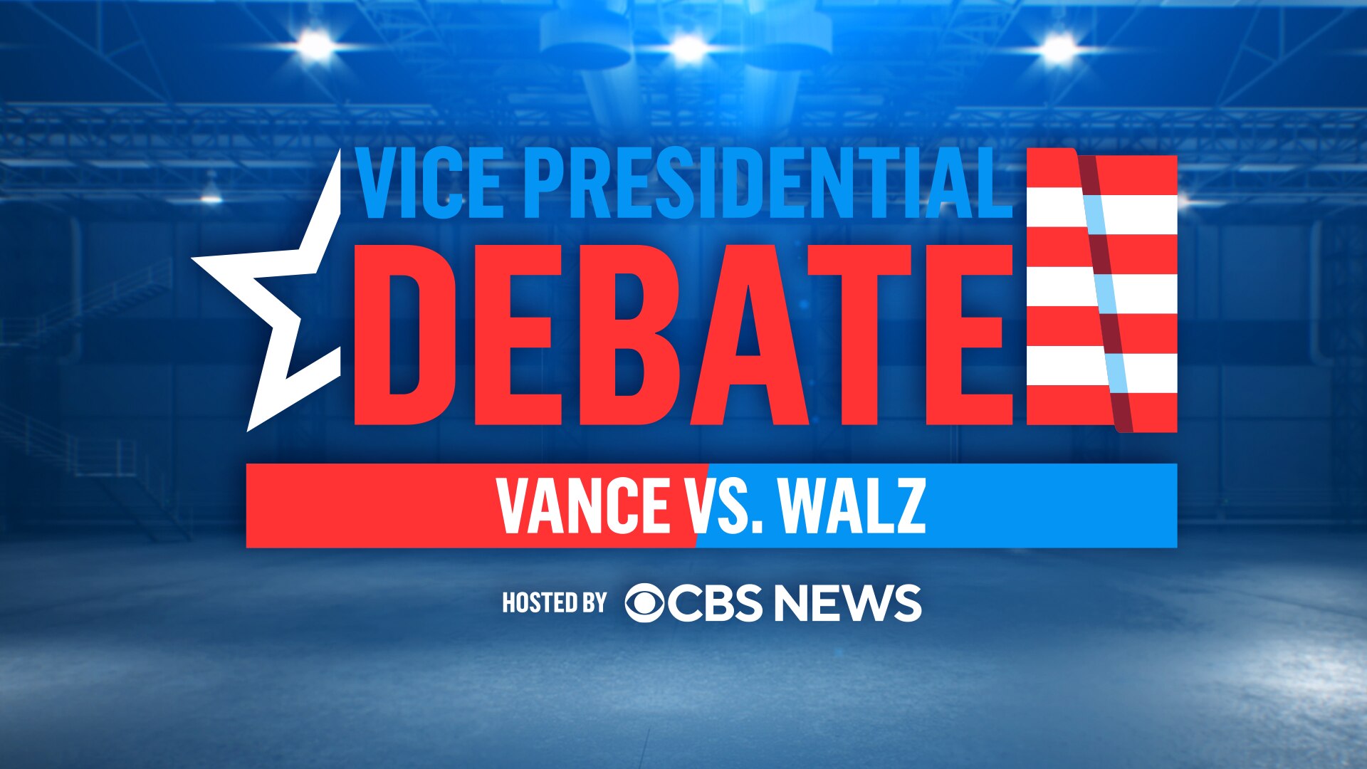 Vice Presidential Debate: Vance vs. Walz Hosted by CBS News - NBC.com