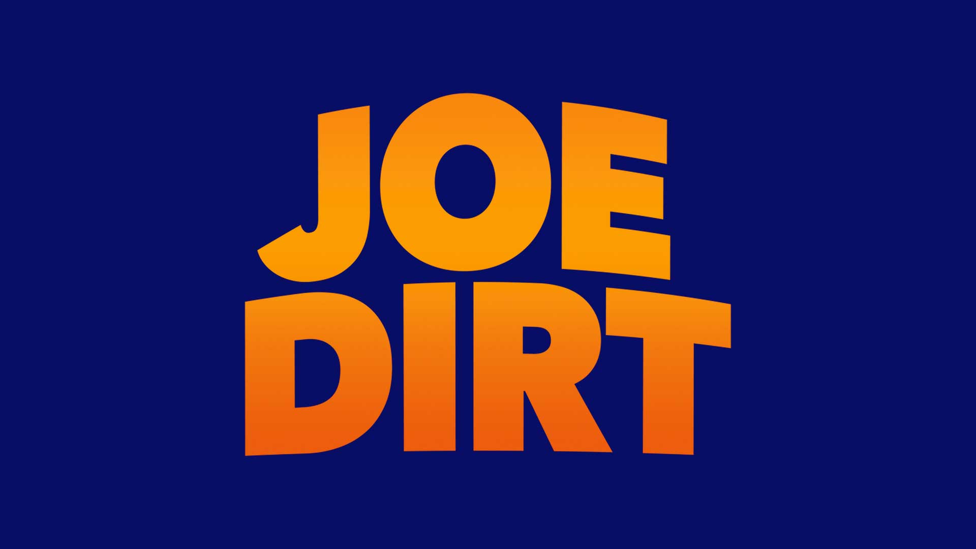 Joe Dirt - NBC.com