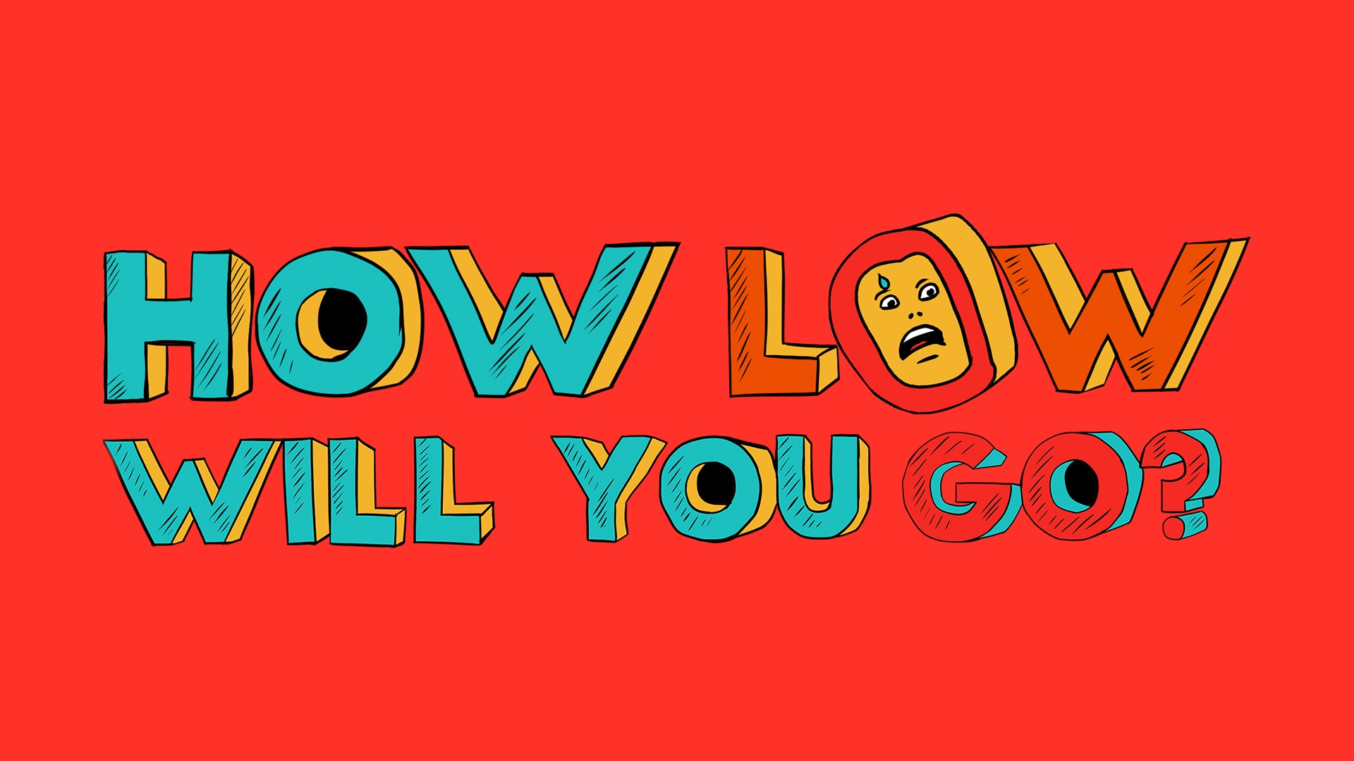 How Low Will You Go? - NBC.com