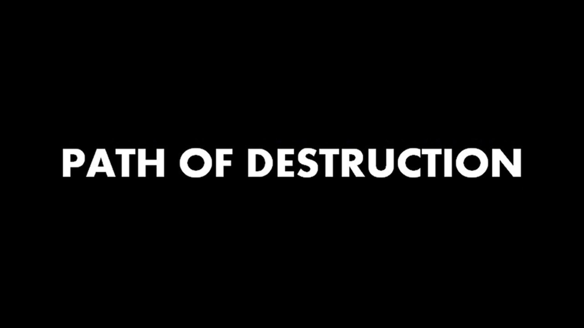 Path of Destruction - NBC.com