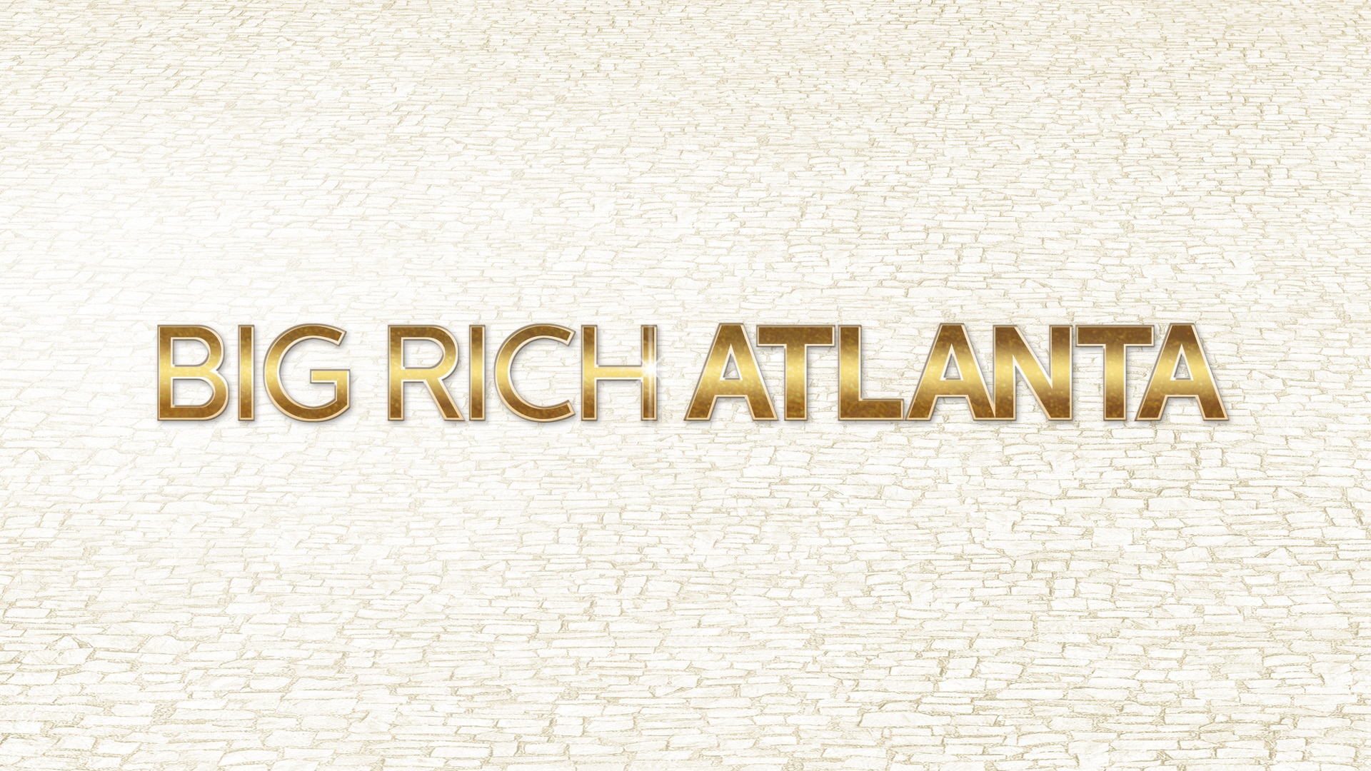 Big Rich Atlanta - NBC.com