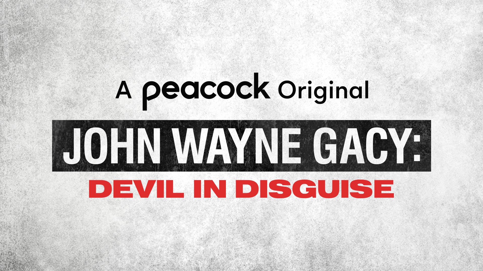 John Wayne Gacy: Devil in Disguise - NBC.com