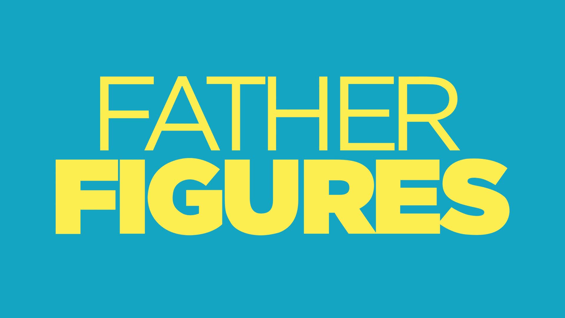 Father Figures - NBC.com