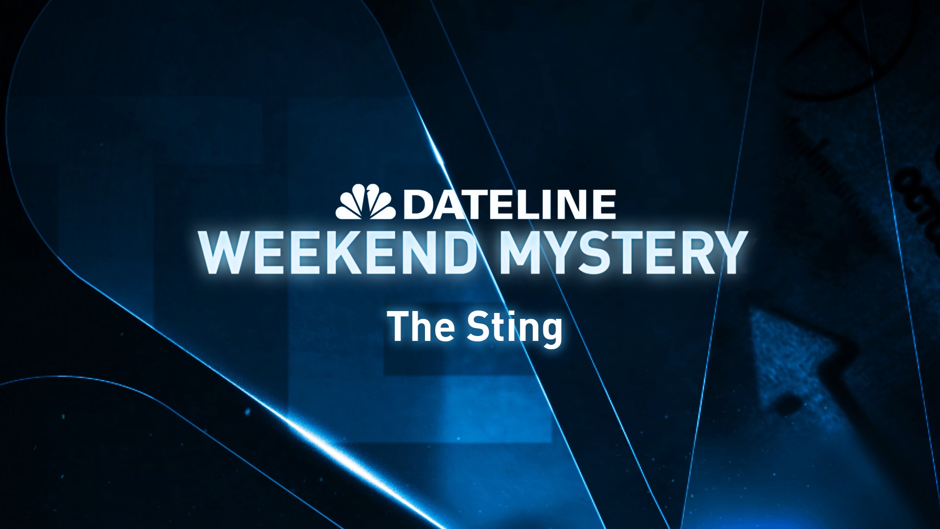 Watch Dateline Episode: The Sting - NBC.com