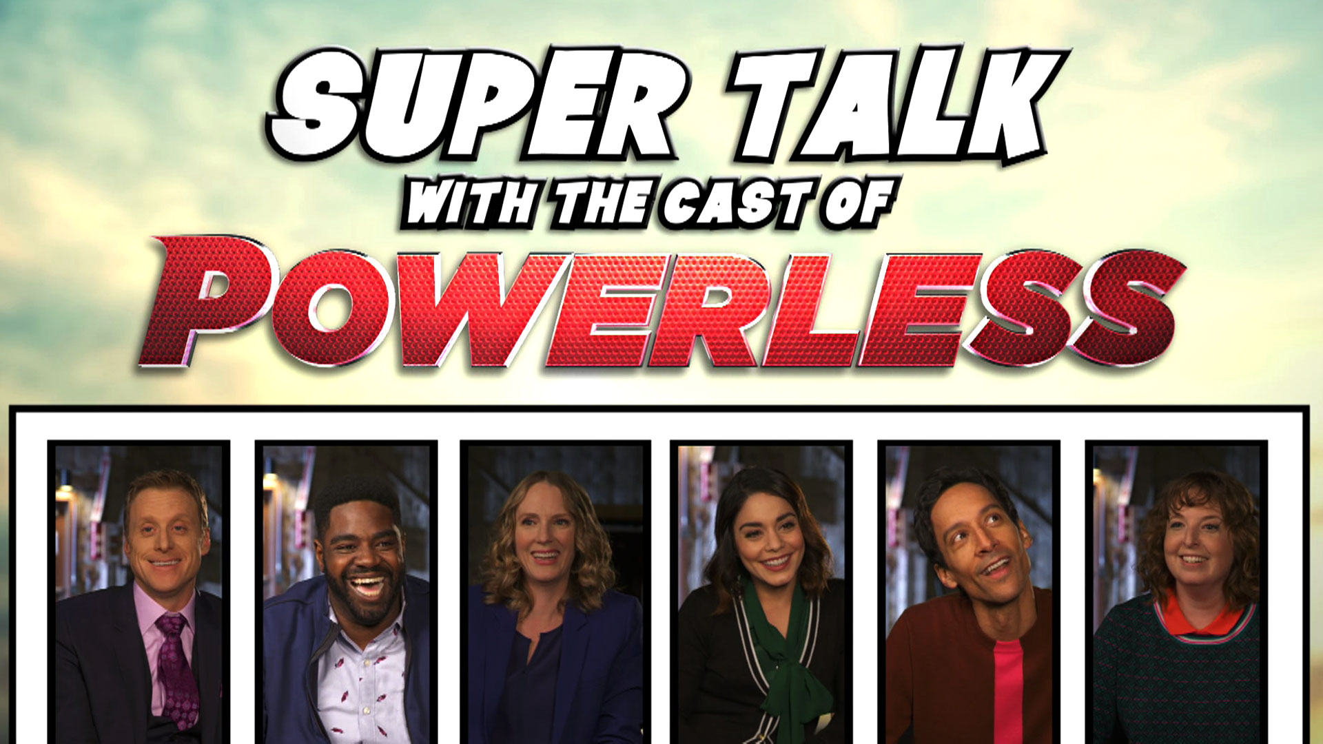 Watch Powerless Sneak Peek: Super Talk with the Cast of Powerless - NBC.com