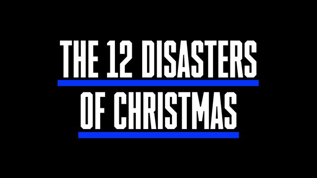 12 Disasters of Christmas - NBC.com