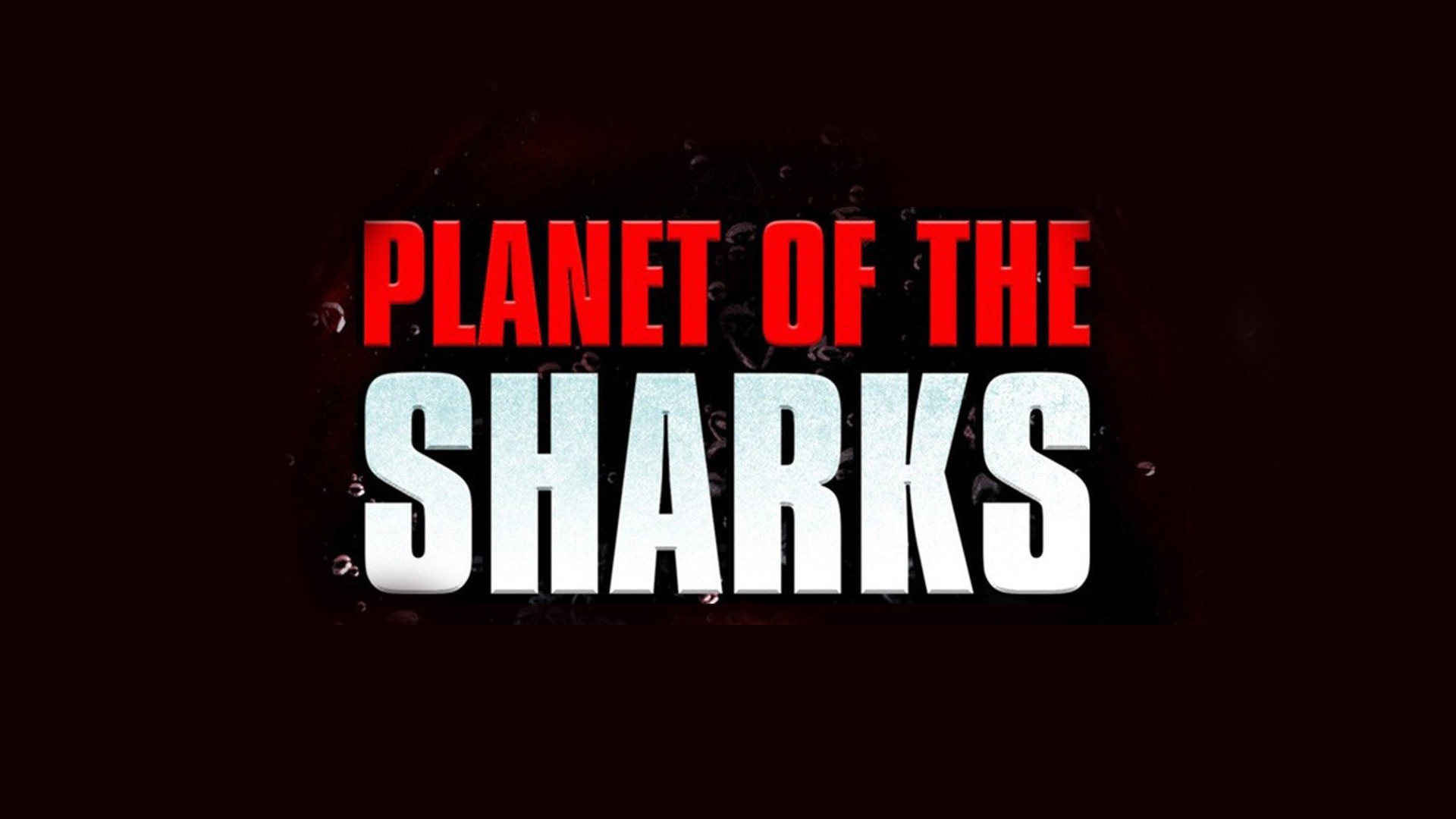 Planet of the Sharks - NBC.com