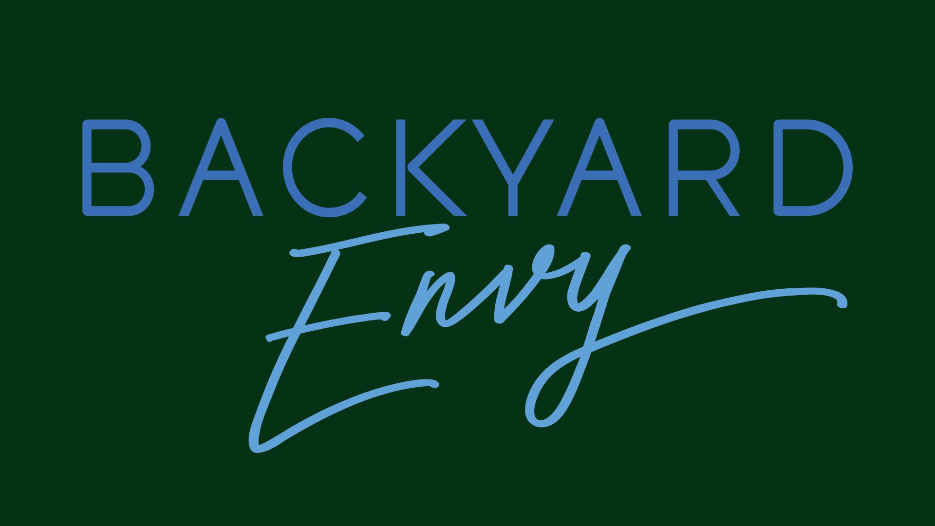 Backyard Envy - NBC.com