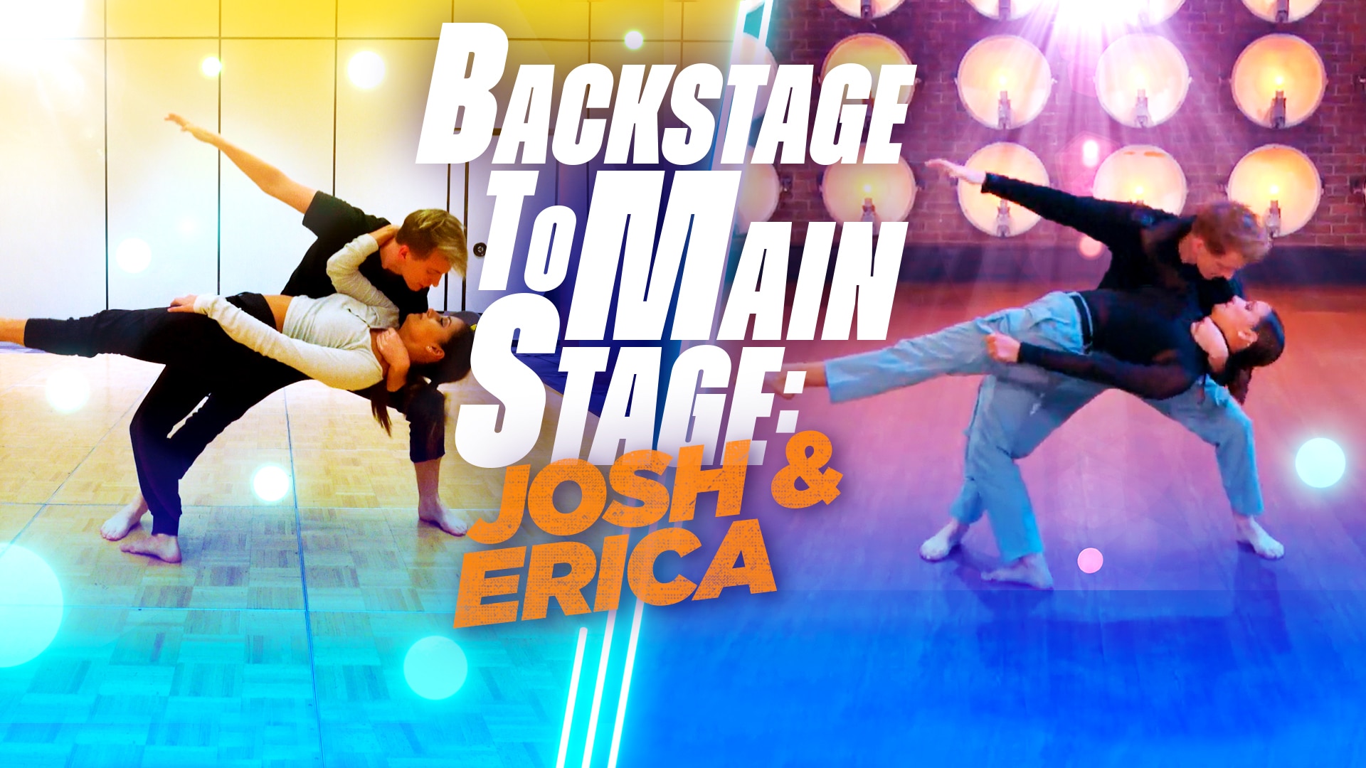 Watch World of Dance Web Exclusive: Josh & Erica: Backstage to Main ...