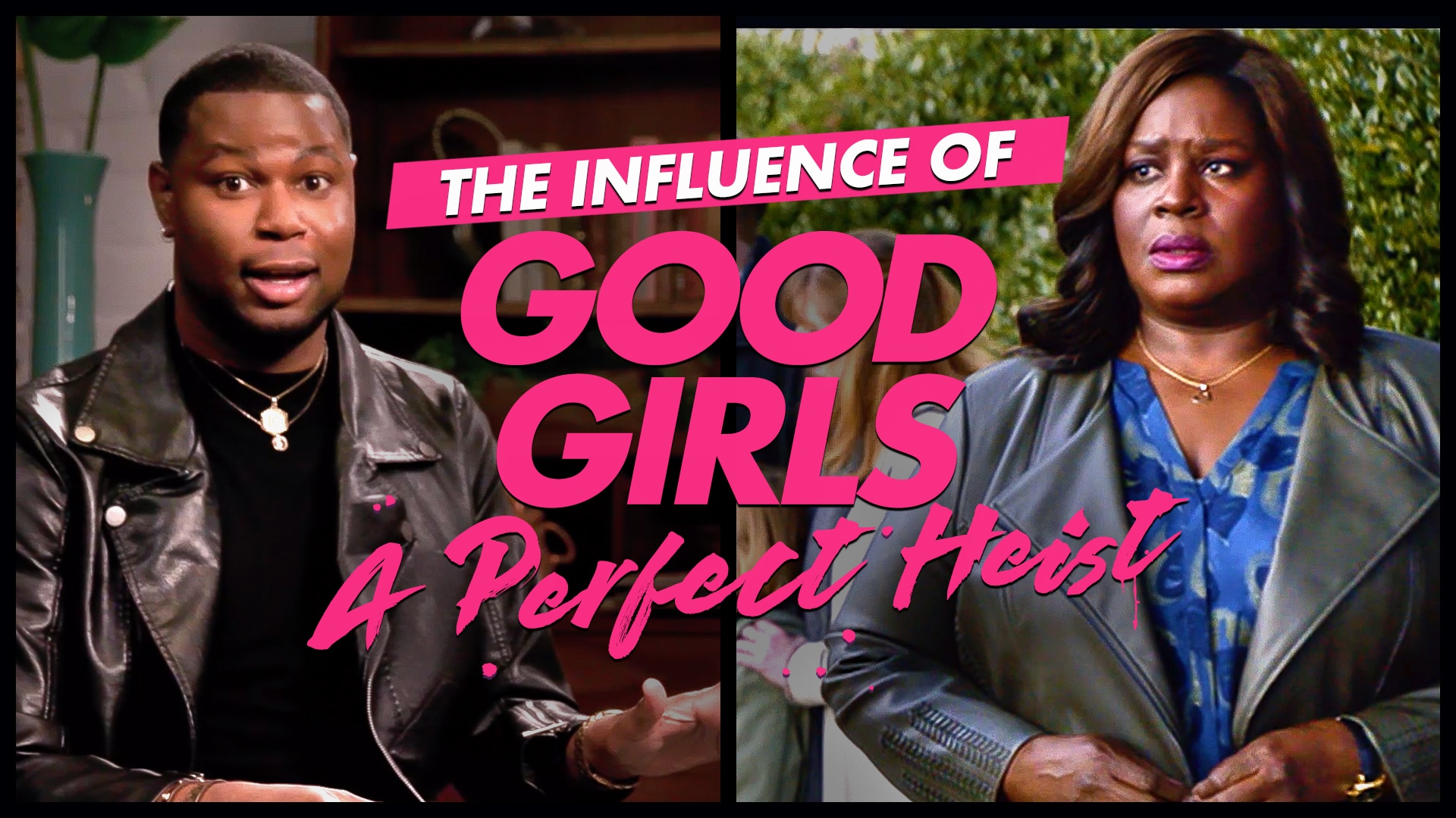 Watch Good Girls Web Exclusive: The Influence of Good Girls: A Perfect ...