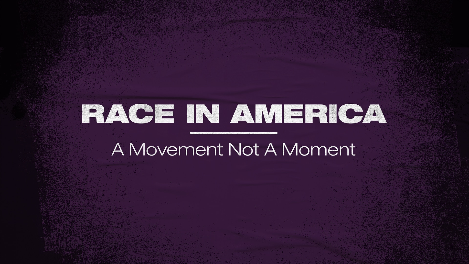 Race in America: A Movement Not a Moment - NBC.com