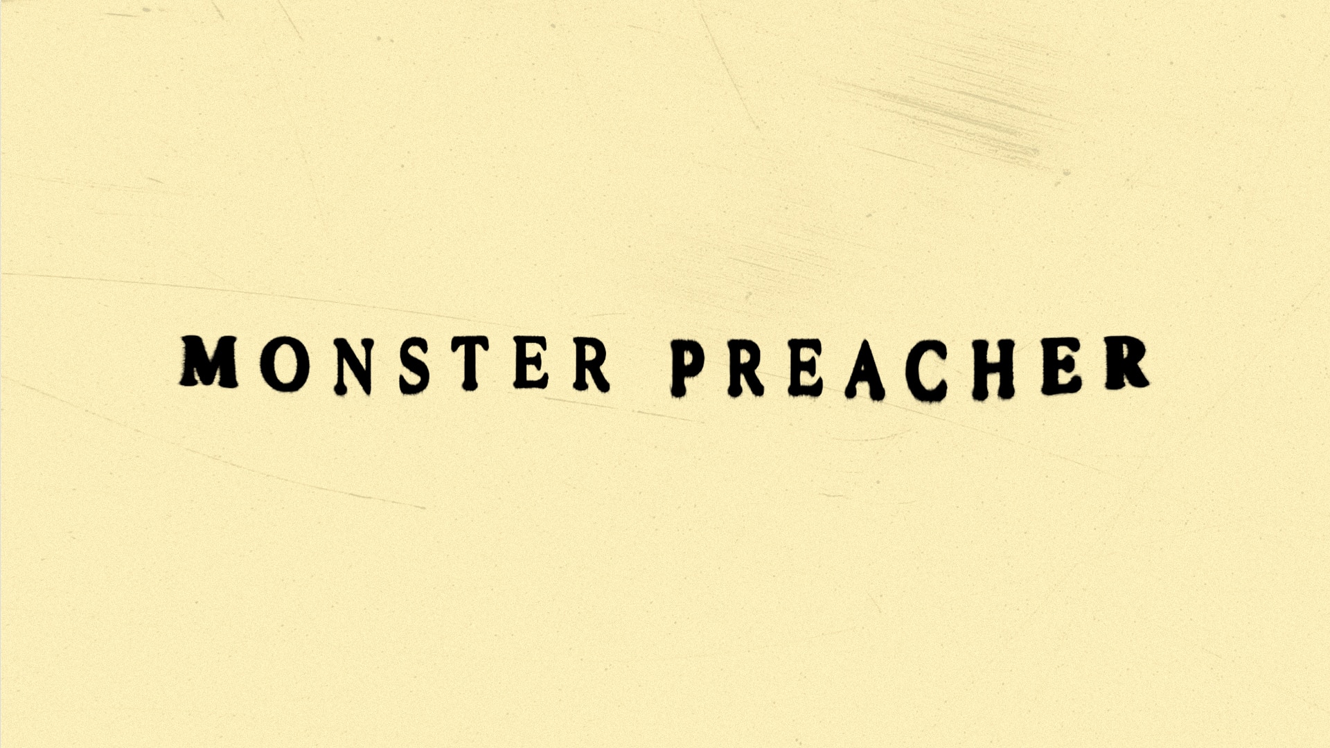 Monster Preacher - NBC.com