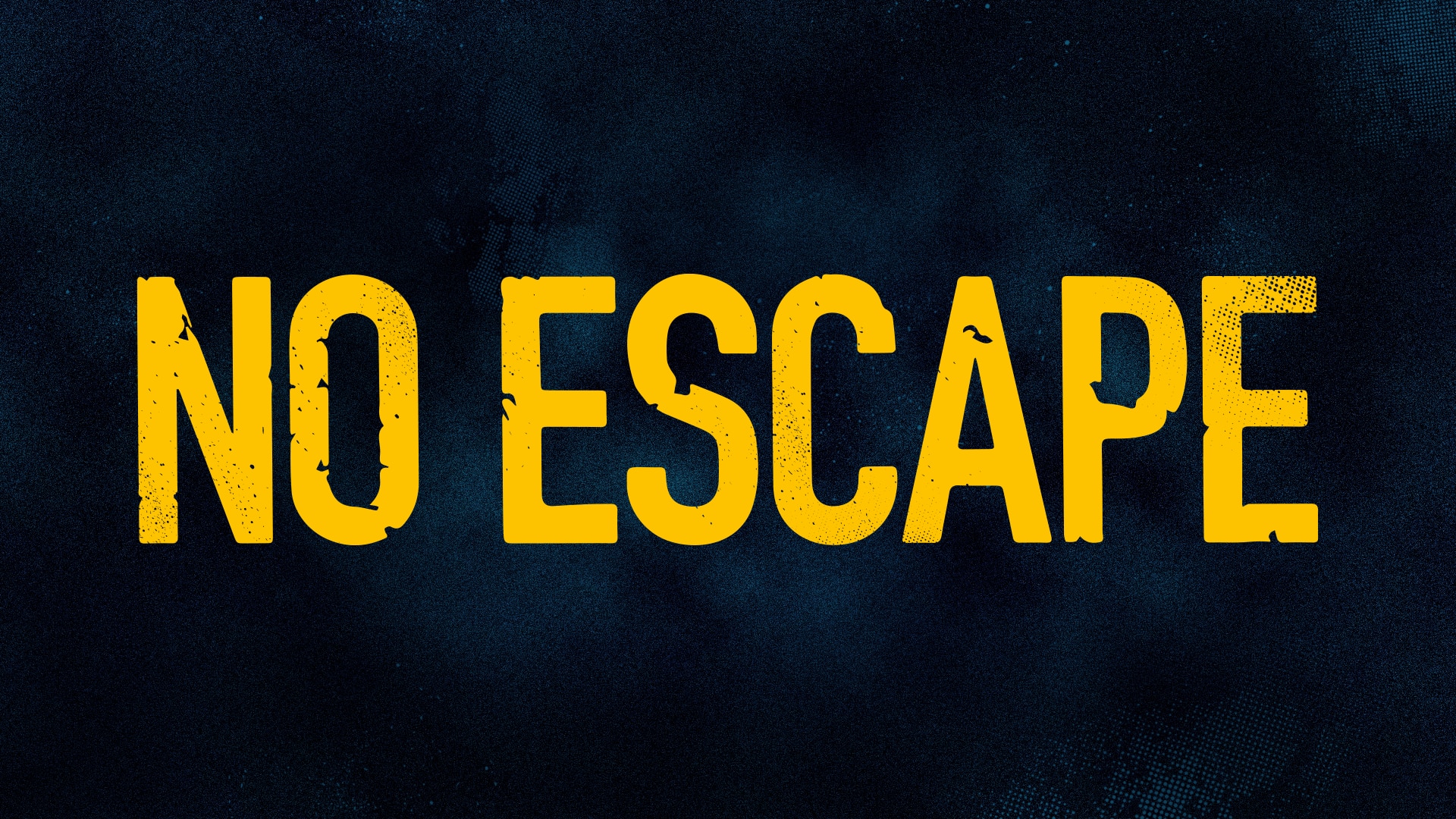 No Escape - NBC.com