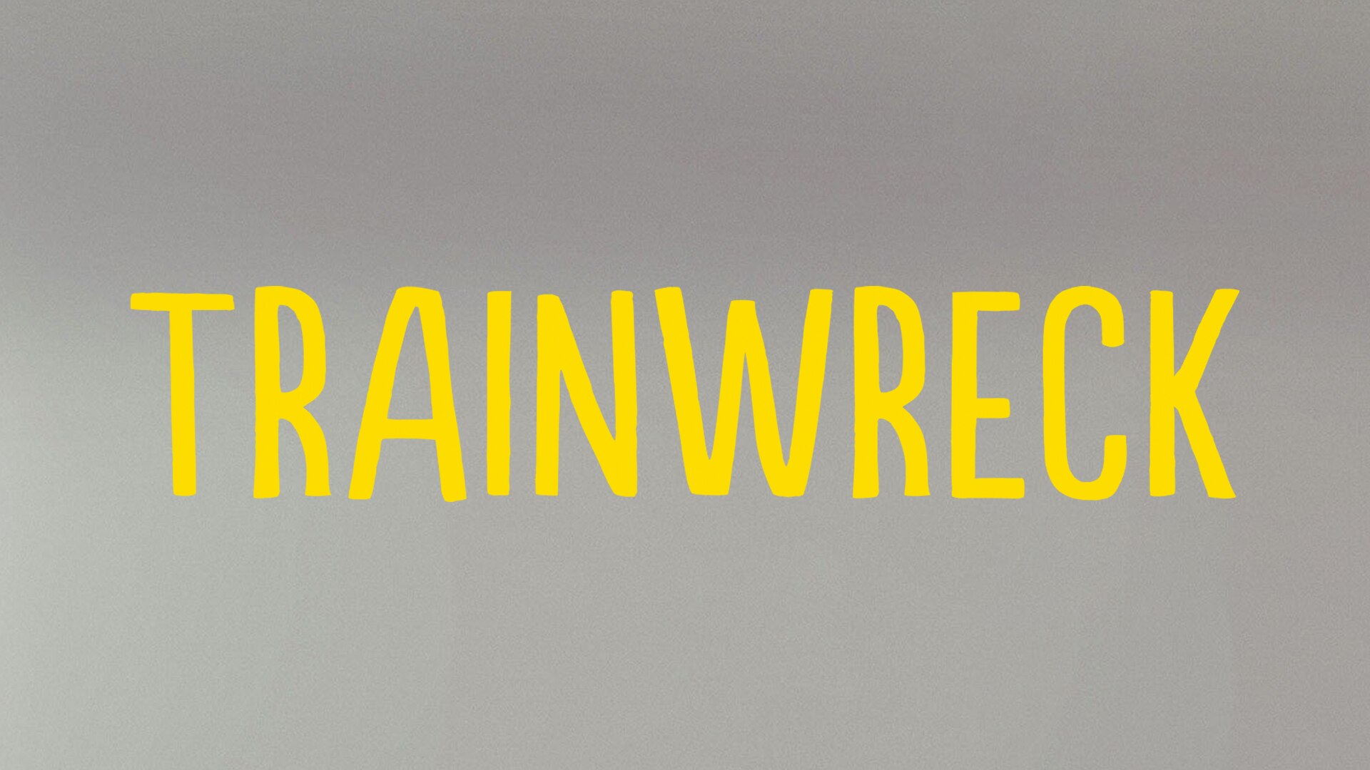 Trainwreck - NBC.com