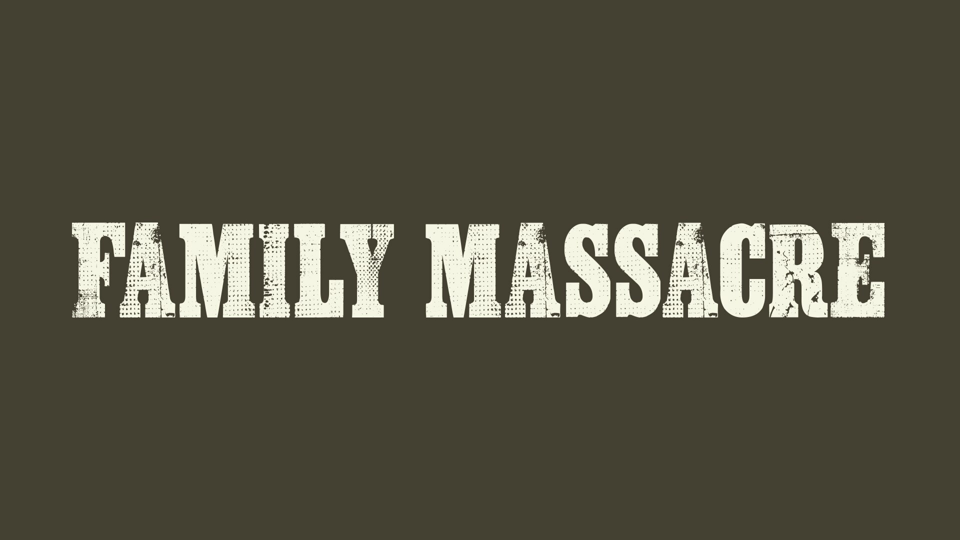 Family Massacre - NBC.com