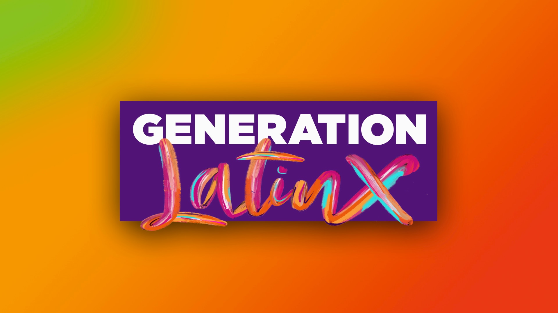 Generation LatinX - NBC.com