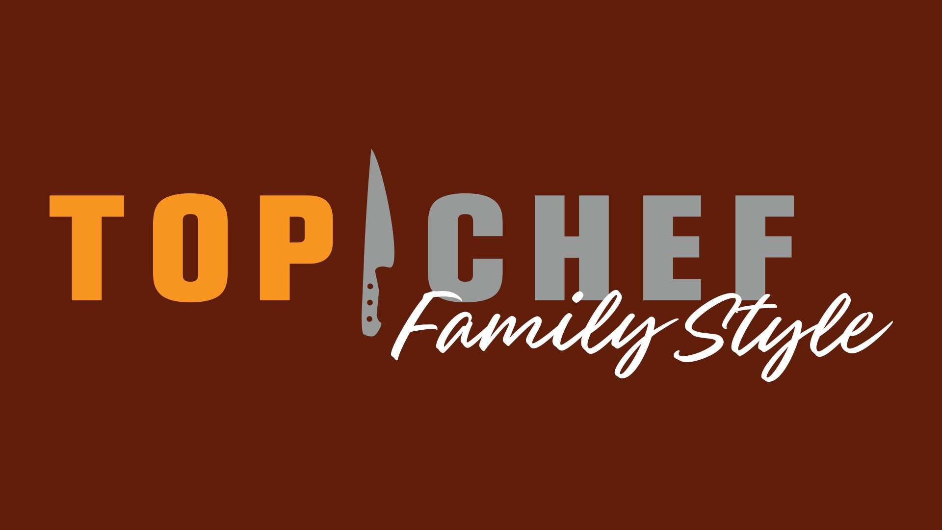 Top Chef: Family Style - NBC.com