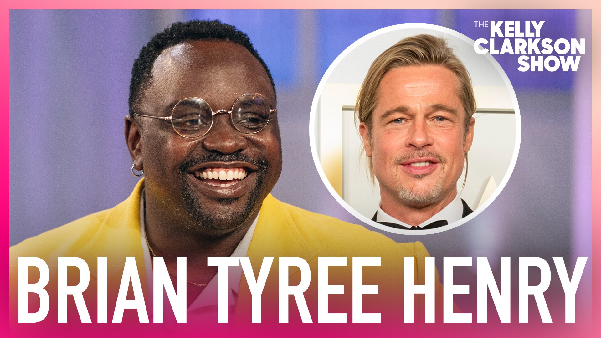 Watch The Kelly Clarkson Show - Official Website Highlight: Brad Pitt ...