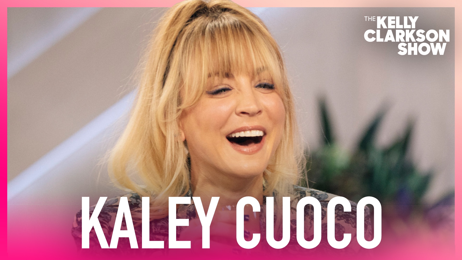 Watch The Kelly Clarkson Show - Official Website Highlight: Kaley Cuoco ...