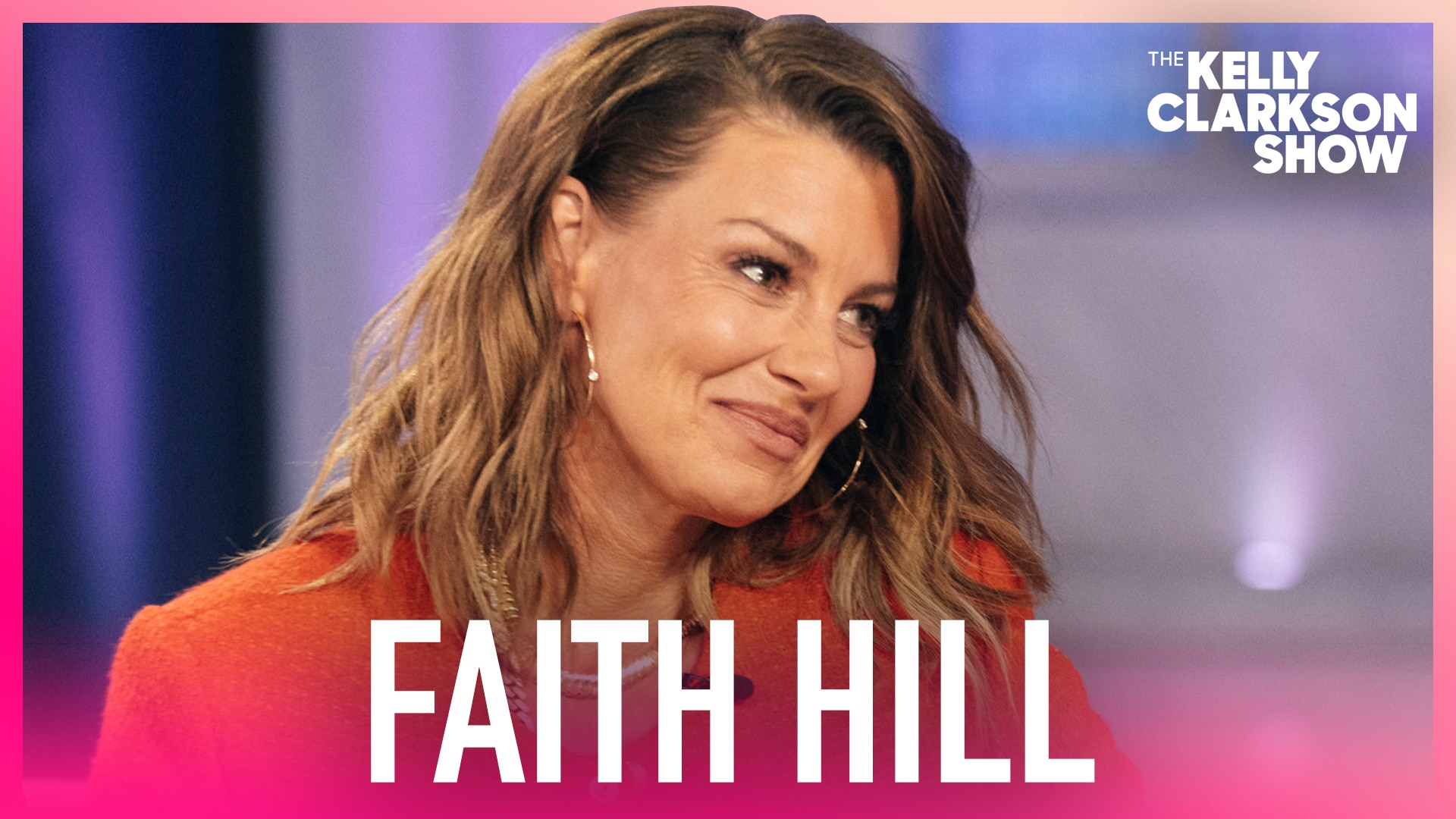 Watch The Kelly Clarkson Show - Official Website Highlight: Faith Hill ...