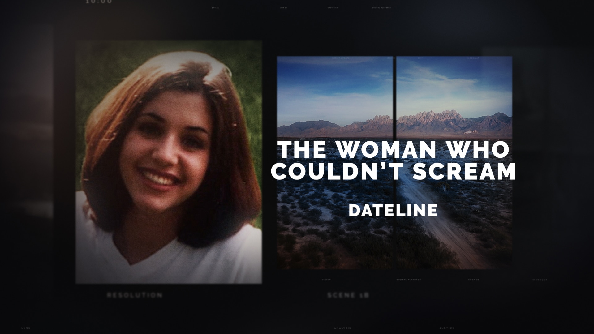 Watch Dateline Episode: The Woman Who Couldn't Scream - NBC.com