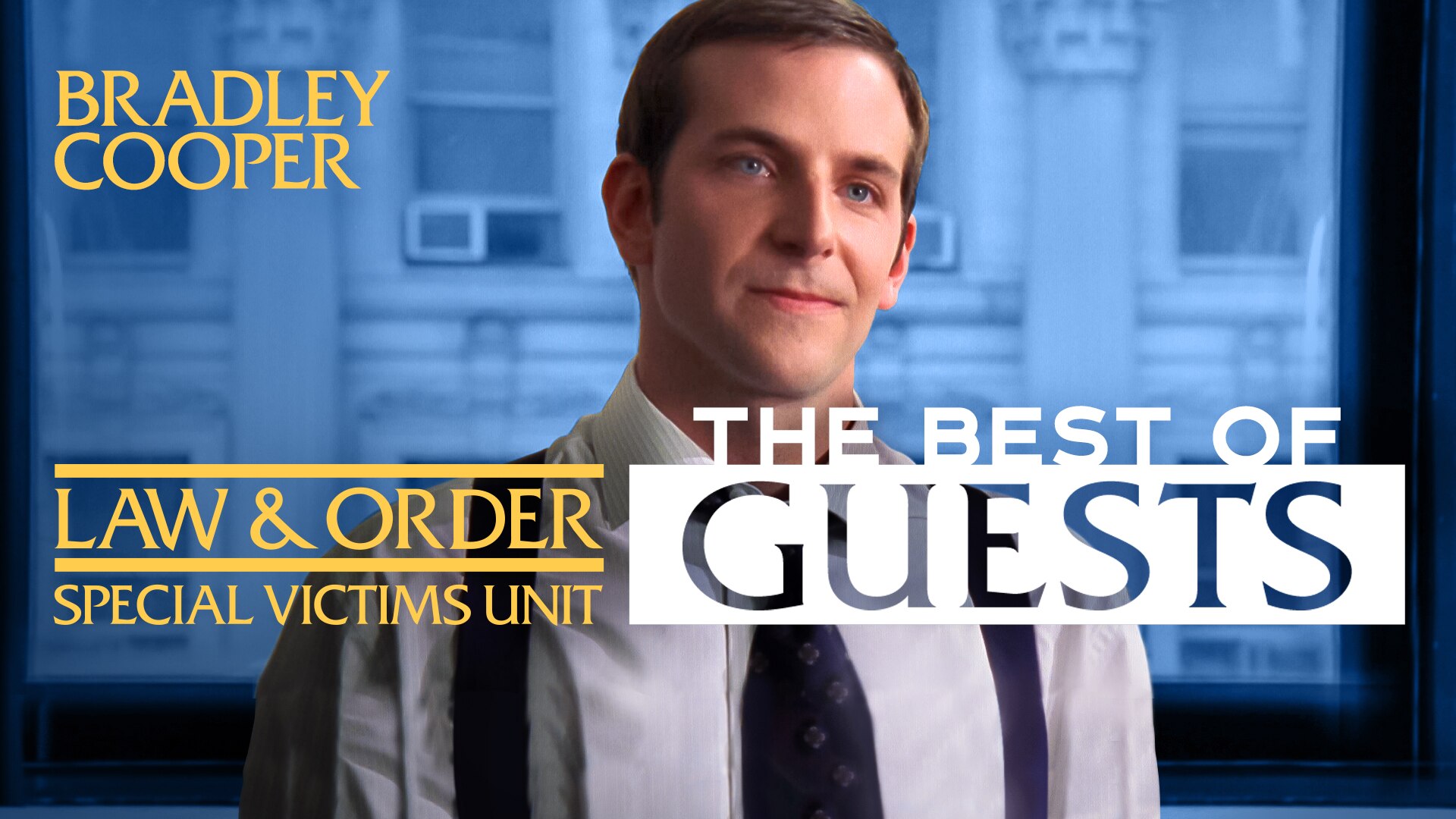 Watch Law & Order: Special Victims Unit Highlight: Bradley Cooper Isn't ...